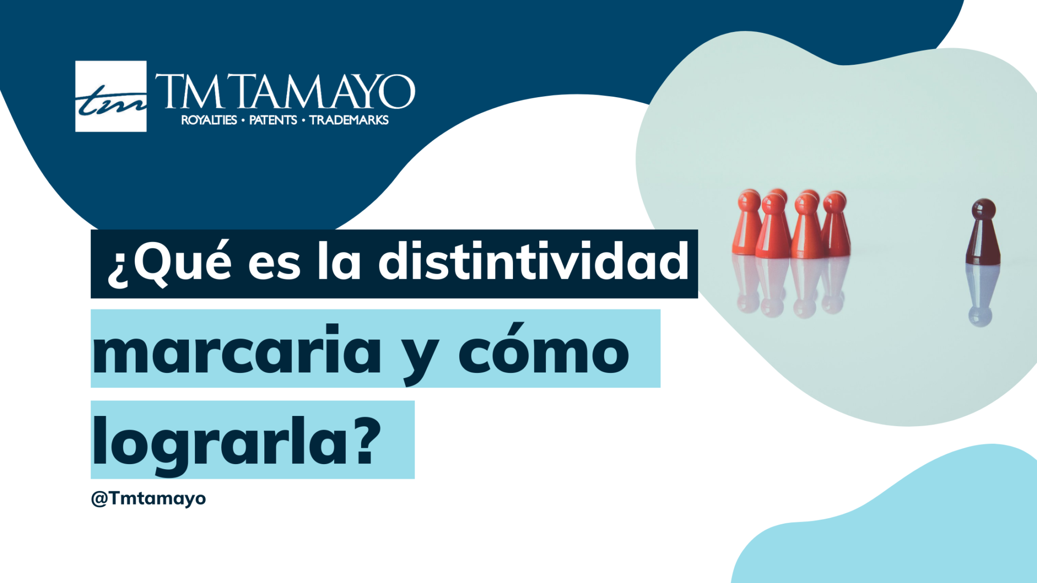 Qué es la distintividad marcaría y como lograrla - Tm Tamayo